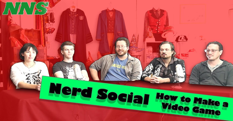 Nerd Social - Ep 4: How To Make a Video Game - Nerd News Social