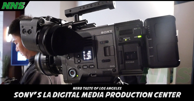 Sony's Los Angeles Digital Media Production Center - Nerd News Social