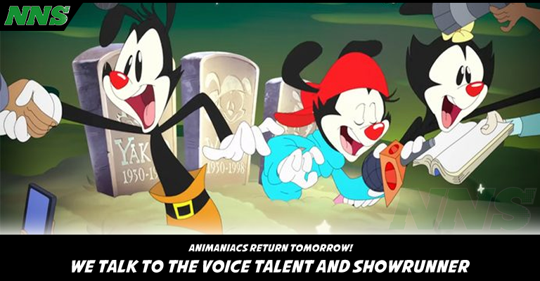 We Got A Chance To Talk To Talent And Showrunner For Animaniac's Return ...