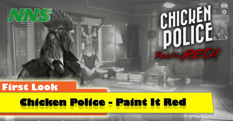 Chicken Police - Paint It Red – First Look - Nerd News Social