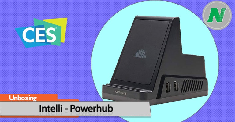 UNBOXING – Intelli Powerhub - Nerd News Social