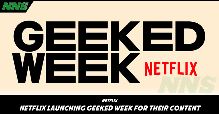 Netflix Is Bringing A Virtual Event To Celebrate Their Shows! - Nerd ...