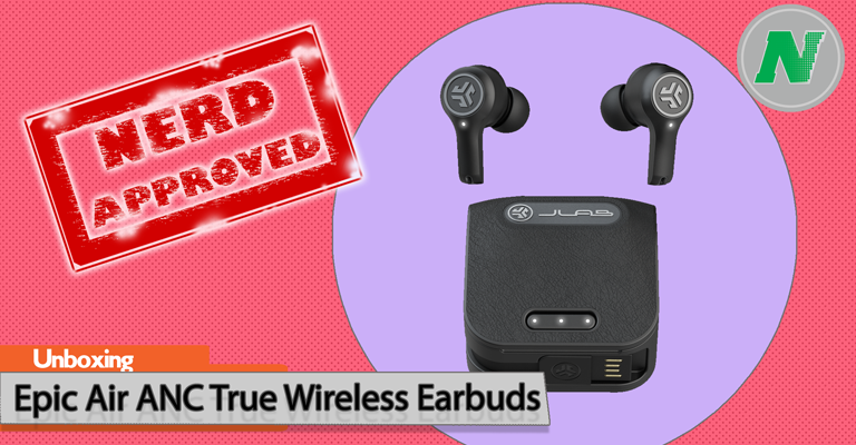 UNBOXING – JLab Epic Air ANC True Wireless Earbuds - Nerd News Social