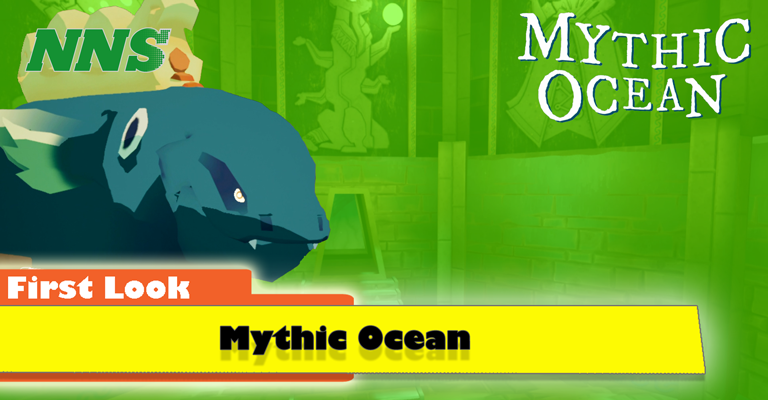 Mythic Ocean – First Look - Nerd News Social