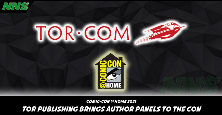 Tor Is Bringing Book Themed Panels To Comic-Con @ Home 2021! - Nerd ...