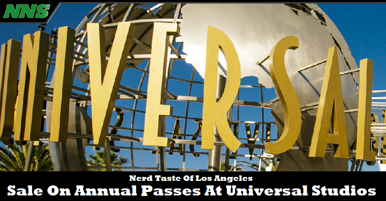 Save Money And Return With Annual Passes To Universal Studios Hollywood ...